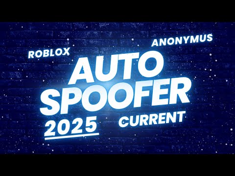 Roblox Auto Spoofer 2025 CURRENT #spoofer