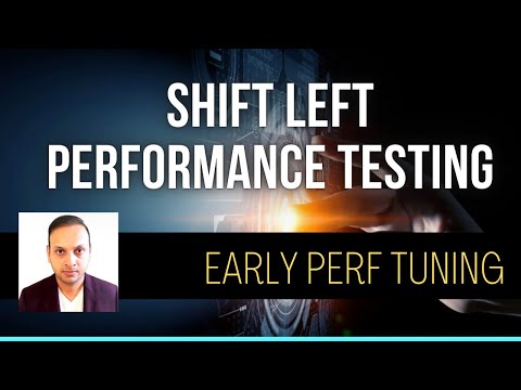 Shift Left Performance Testing