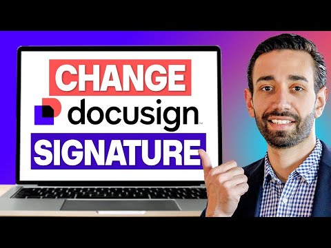 How To Change Your Docusign Signature