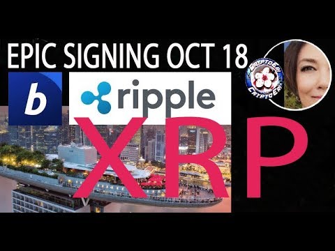 Epic Signing Ripple in Singapore, XRP BitPay to Tap $6T, Xpring SBI and Security Tokens