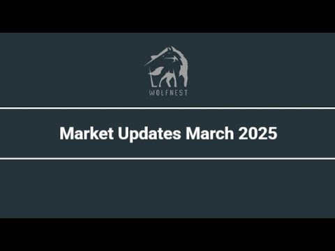 Market Updates March 2025