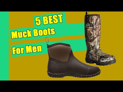 Muck Boot: The 5 Best Muck Boots For Men on the market (Buying Guide)