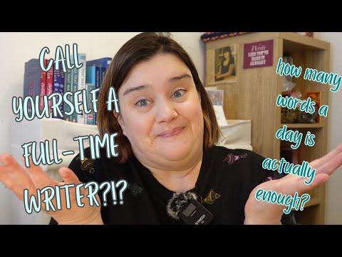How much writing makes a full time writer?