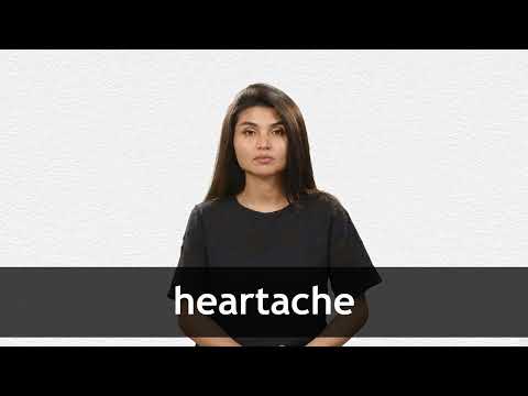 HEARTACHE definition and meaning | Collins English Dictionary