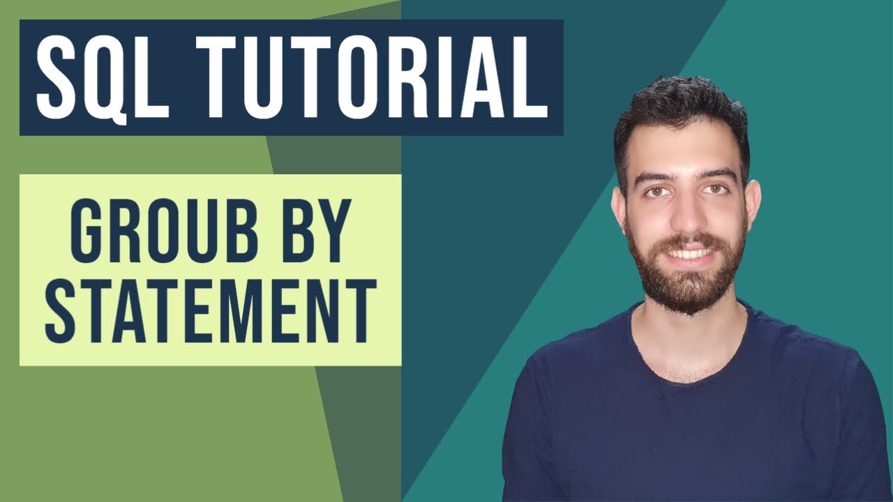 SQL GROUP BY Tutorial
