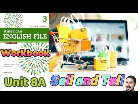 Workbook Unit 8A Sell and Tell | Reported Speech, Shopping Vocabulary – AEF 2nd Edition Book 3