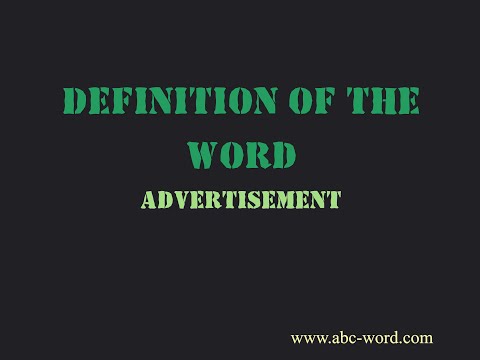 Definition of the word "Advertisement"