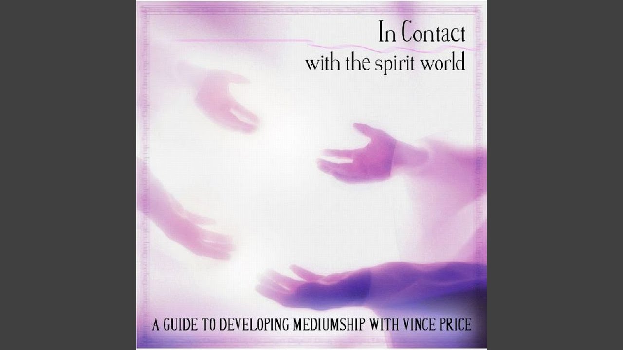 Exercise Five Developing Mediumship