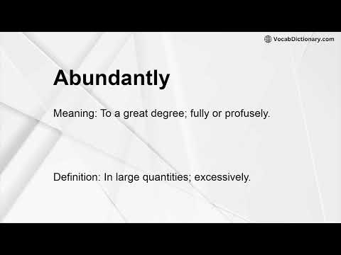 Abundantly Meaning