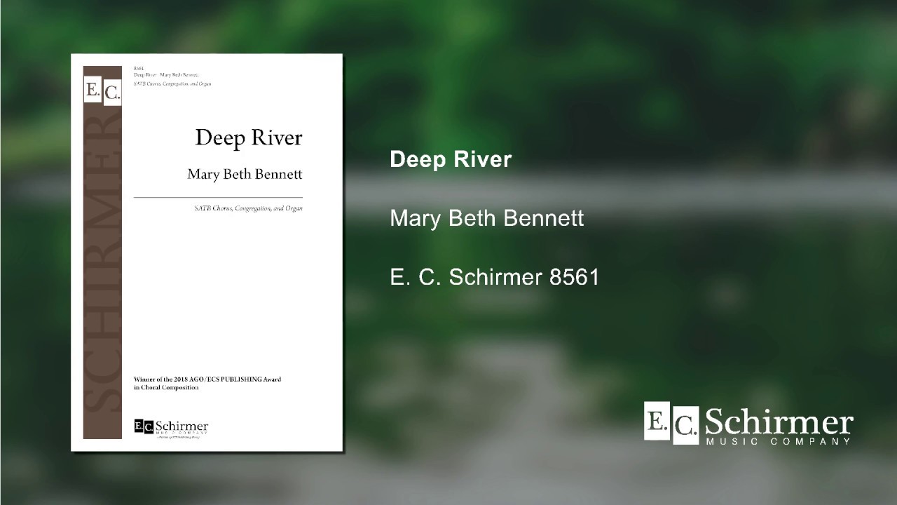 Deep River - Mary Beth Bennett