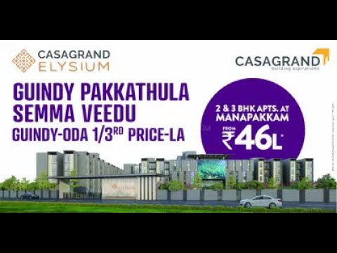 Casagrand Elysium in Gerugambakkam, Chennai: Price, Brochure, Floor Plan, Reviews