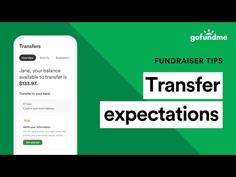 What to expect when setting up transfers on GoFundMe