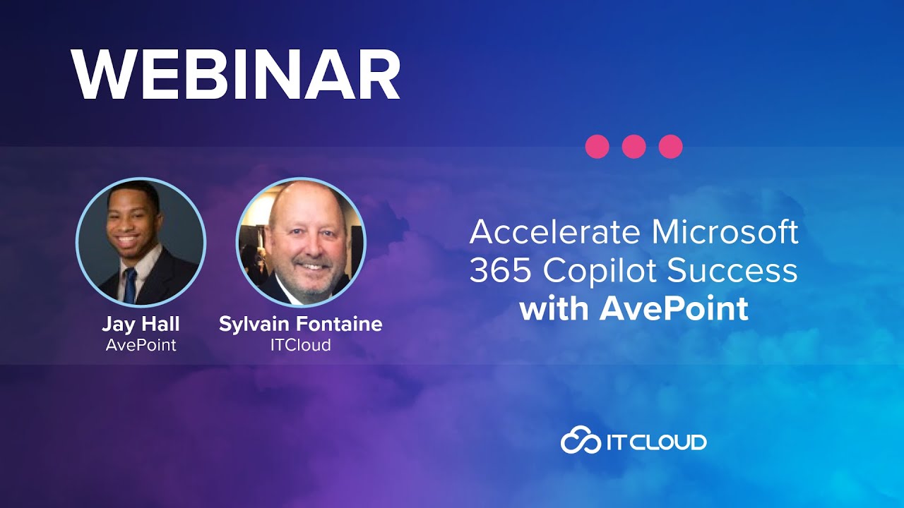 July 2024 - Accelerate Microsoft 365 Copilot Sucess with AvePoint