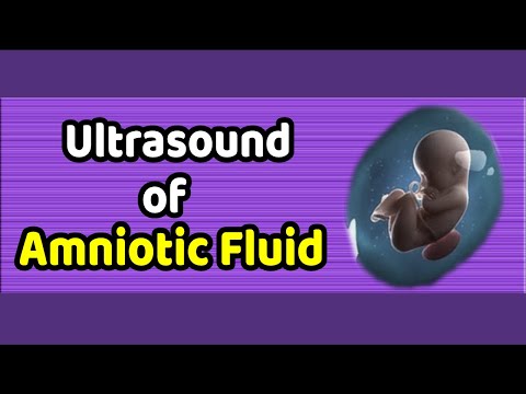 Ultrasound of Amniotic Fluid