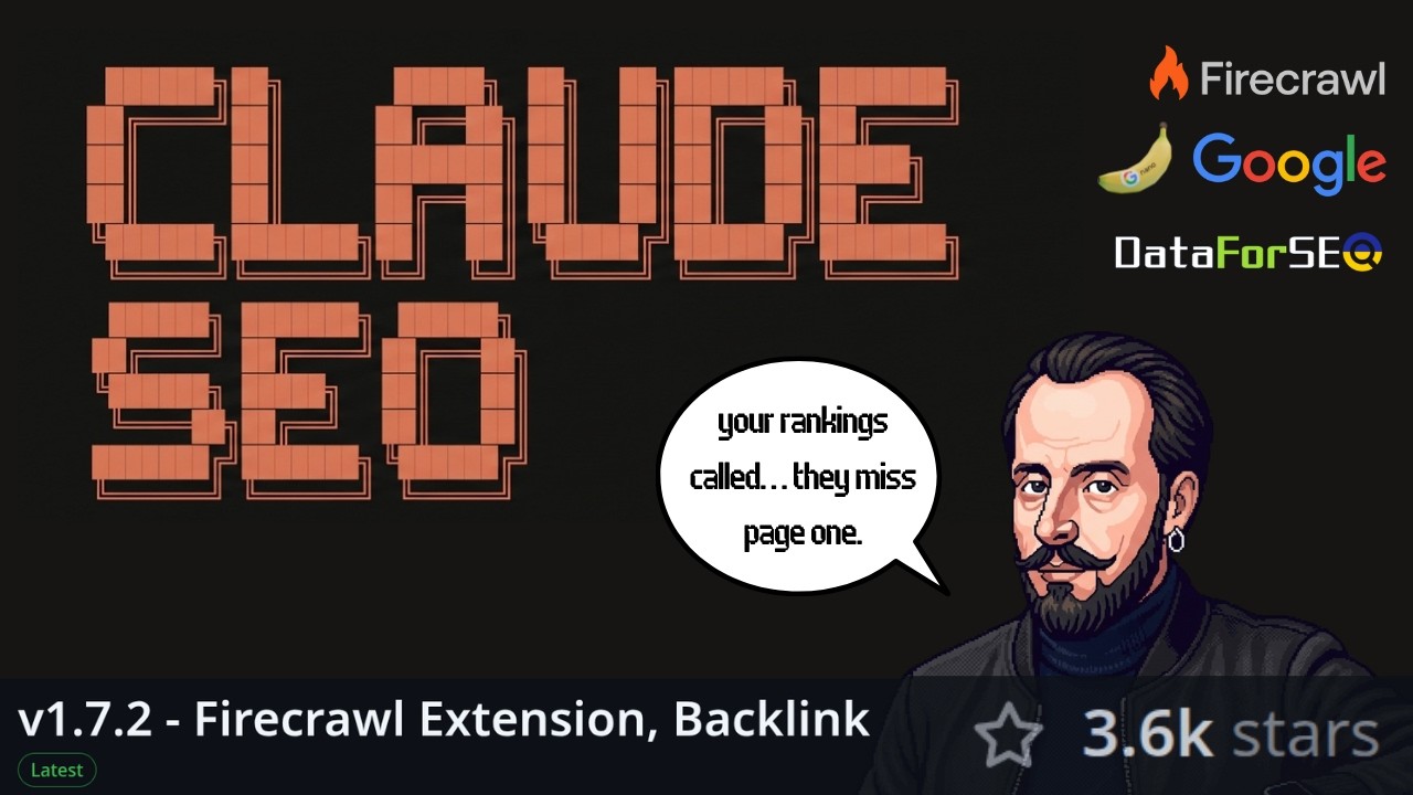 Claude SEO Update: From 12 Skills to 19 - Google API, DataForSEO, Extensions