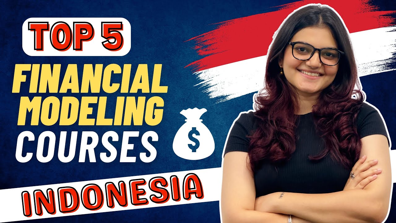 Top 5 Best Financial Modeling Courses Institutes In Indonesia With Placement #financialmodelling