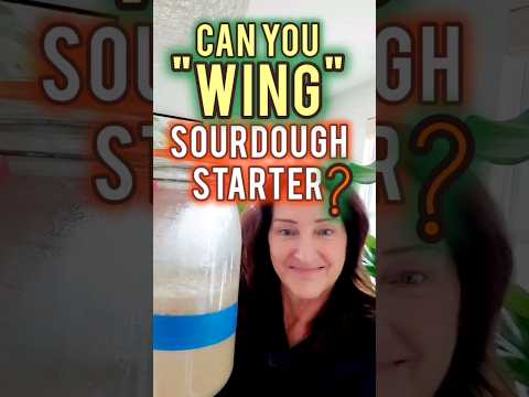 Can you "Wing" Sourdough Starter? #sourdoughstarter #breadmaking