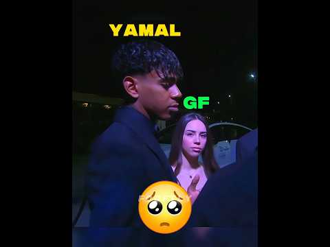 Yamal Forgave his Girlfriend🥺❤️