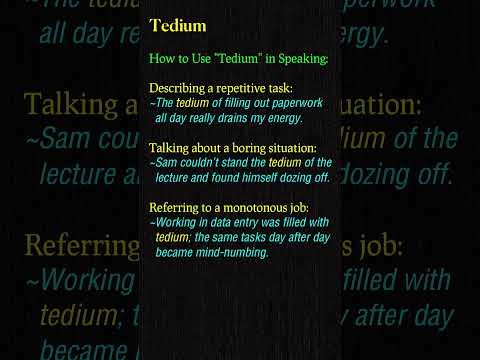 Tedium ~ Meaning & Usage in Speaking | English Speaking Made Easy #vocabularybuilding #vocabulary