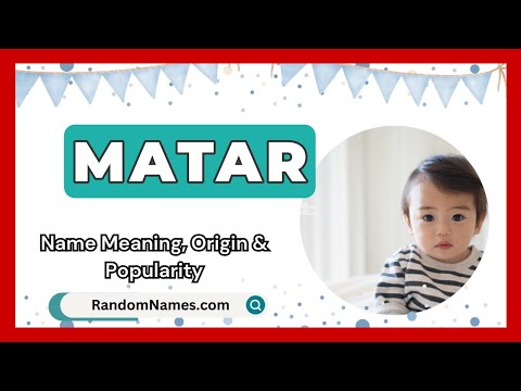 Matar - Baby Boy Name Meaning, Origin & Popularity - RandomNames.com