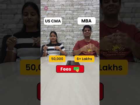 US CMA vs MBA | US CMA in just 6 months | 2-part CMA Exam | Earn up to 8 LPAs @Big 4