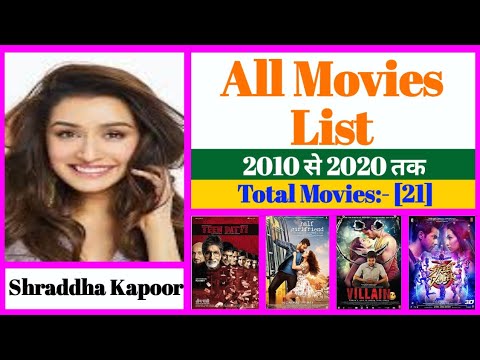 Shraddha Kapoor All Movies List