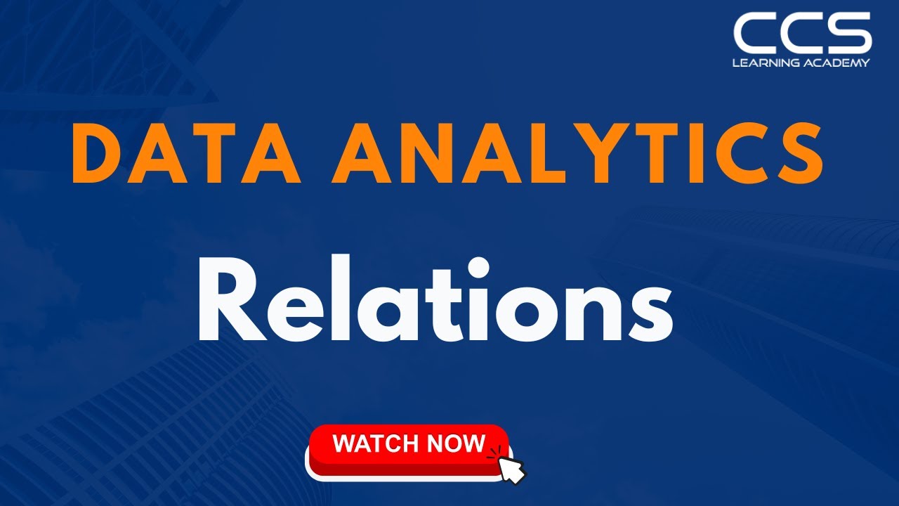 Data Analytics Relations, Modeling Types | Data Modeling Relationship