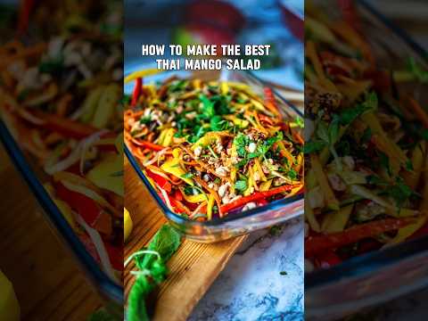 How to Make the BEST Thai Mango Salad in 60 Seconds 🥭✨ #recipe #shortfeed #food