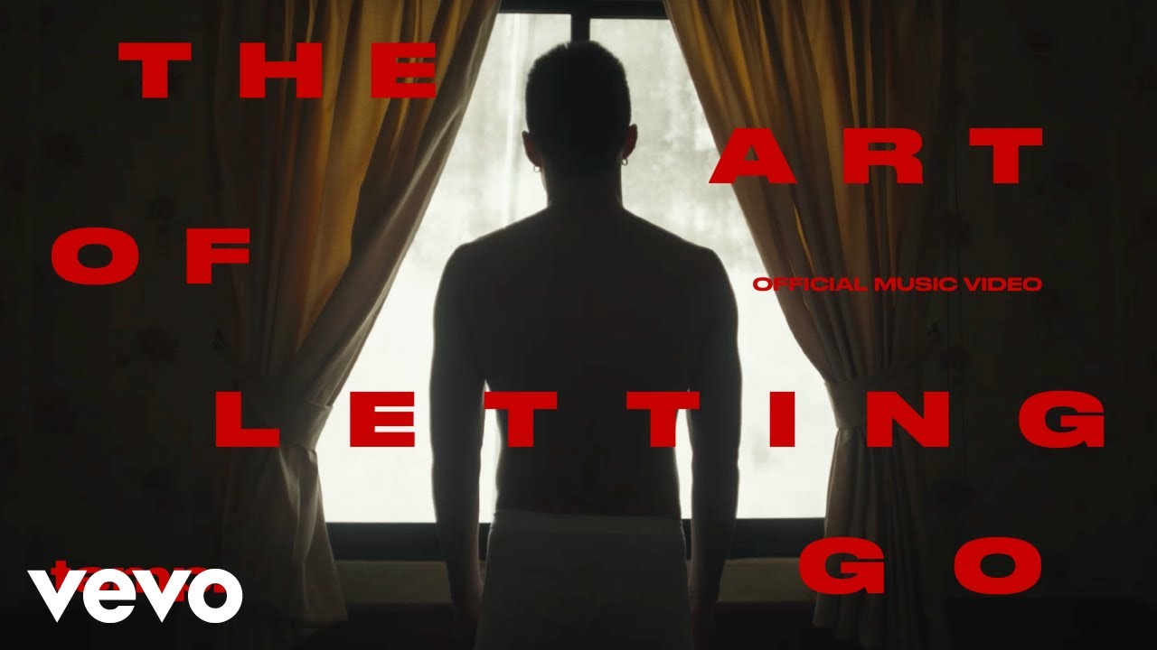 temp. - THE ART OF LETTING GO (Official MV)