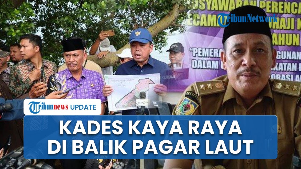 Sosok Kades Kohod Debat dengan Menteri Nusron soal Pagar Laut, Dijaga Pria Kekar Punya Rubicon ...
