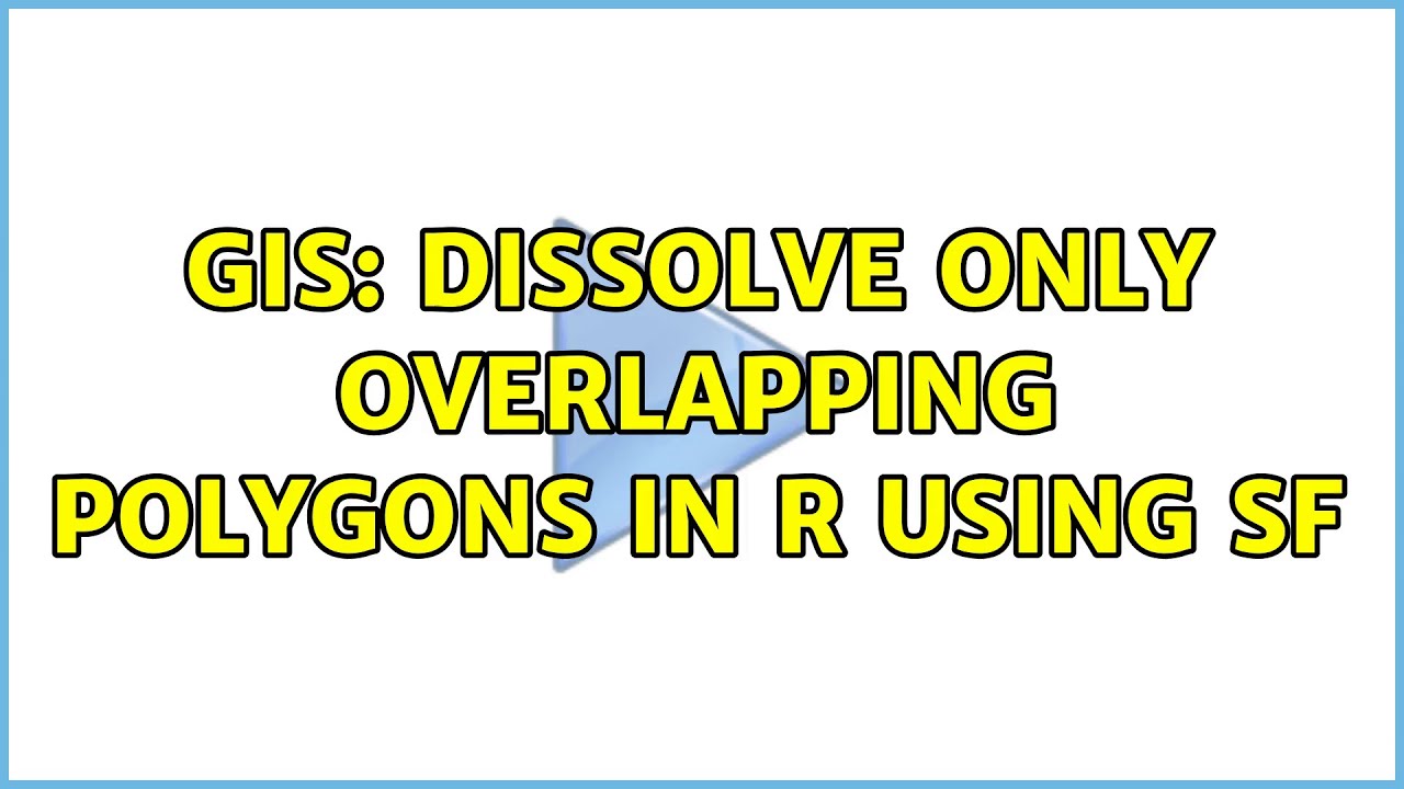 GIS: Dissolve only overlapping polygons in R using sf (2 Solutions!!)