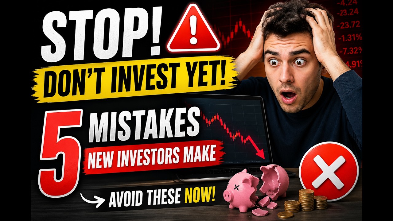 5 Costly Mistakes New Investors Make (Avoid These Now!)