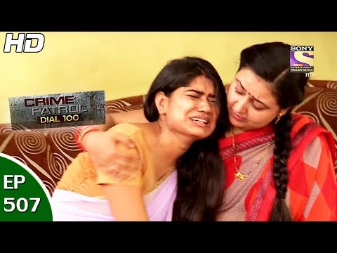 Crime Patrol Dial 100 - क्राइम पेट्रोल - Ep 507 - Mira Road Murder Case Thane - 14th Jun, 2017