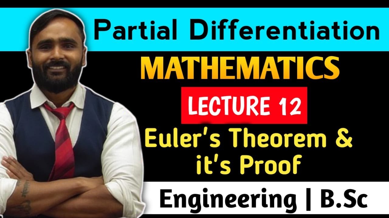Partial Differentiation| Eulers theorem & its Proof |homogeneous function | Lecture 12 |pradeep giri