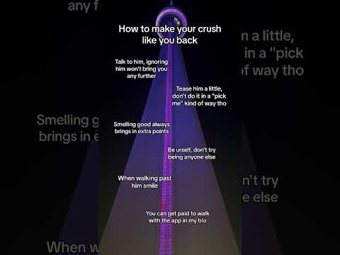 How to make your crush like you back