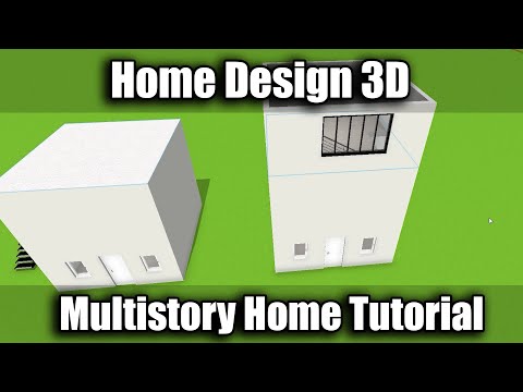 How To Create Multi Story Homes In Home Design 3D