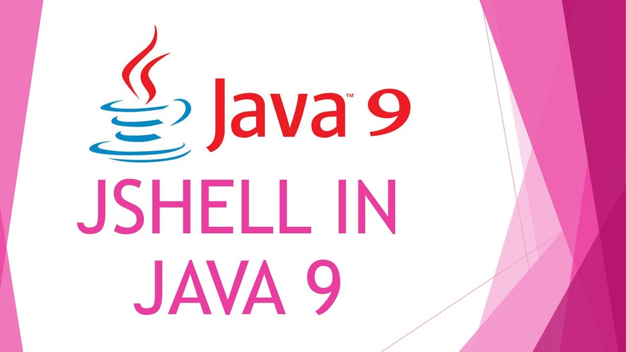 JShell : REPL in Java 9