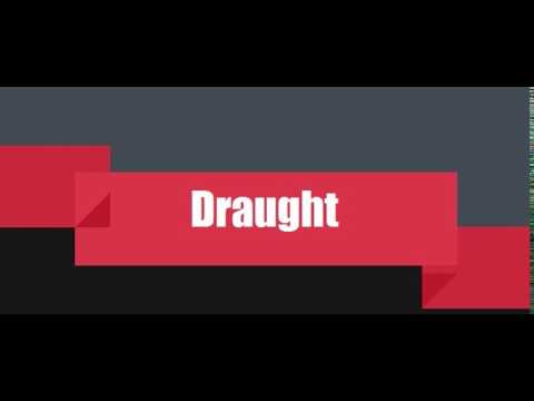How to Pronounce Draught