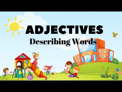 Adjectives for Grade 2/Second Grade| Adjectives for Kids| What are Adjectives?