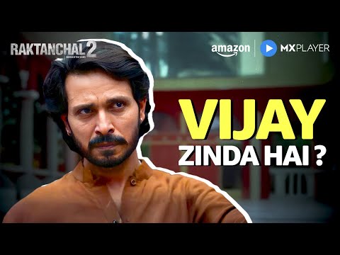 Kya Vijay Singh Zinda Hai? | ft. Kranti Prakash Jha, Nikitin Dheer | Raktanchal | Amazon MX Player