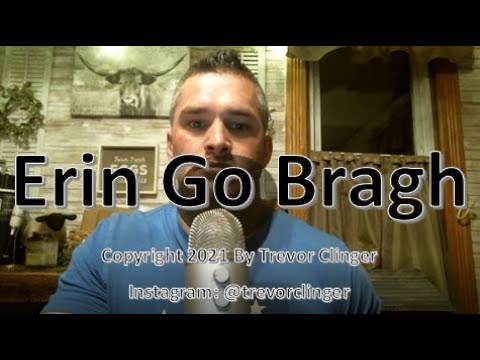 How To Say Erin Go Bragh
