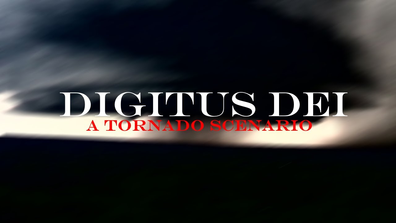DIGITUS DEI (TORNADO EAS SCENARIO/MOCK/ANALOG HORROR)
