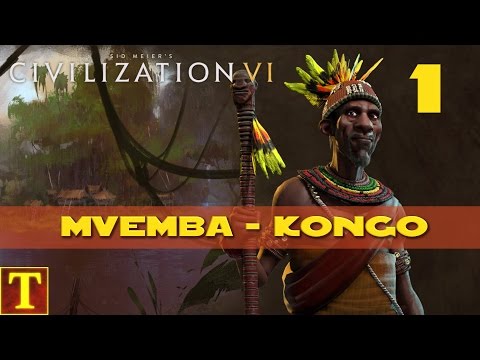 Civilization 6 - Mvemba a Nzinga Kongo - part 1
