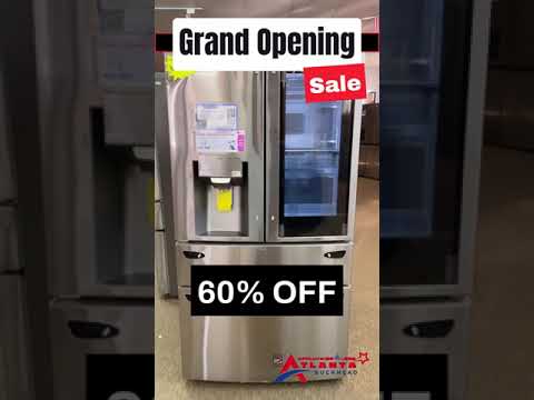 Grand Opening Appliances 4 Less Atlanta!!