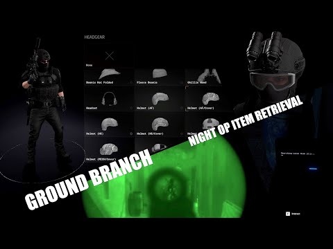Steam Community :: Video :: Ground Branch (Night Op Item Retrieval)