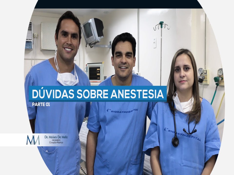 Dr. Moises De Melo | Dúvidas sobre anestesia em Cirurgia Plástica - parte 1