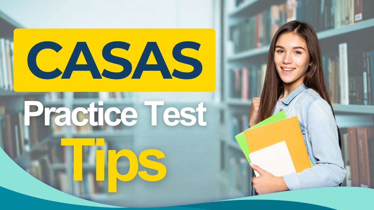 CASAS Assessment Practice Test 2026 - Adult Education Testing Certification All You Need to Know