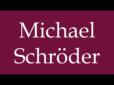 How to Pronounce ''Michael Schröder'' Correctly in German