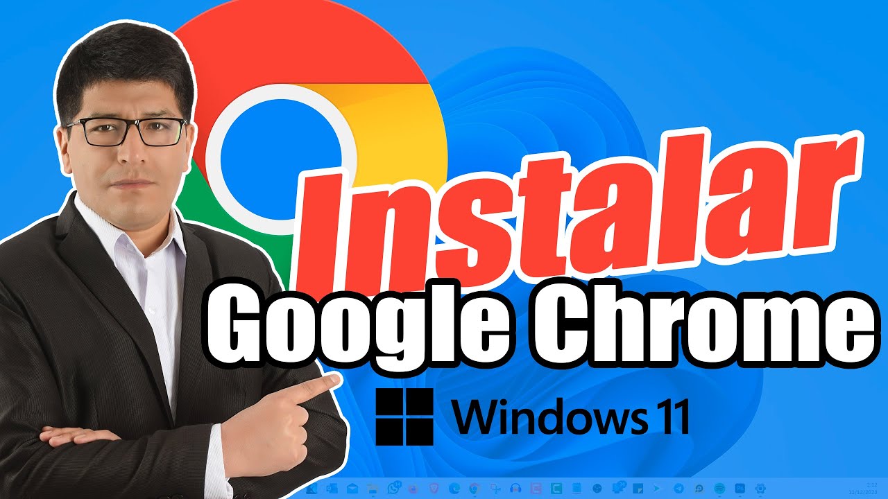 How to Download and Install Google Chrome on my Windows 11 PC (2026)