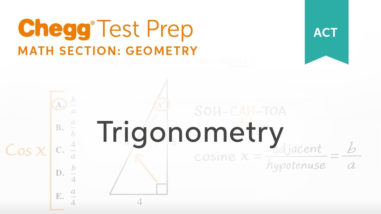Trigonometry - Chegg Test Prep